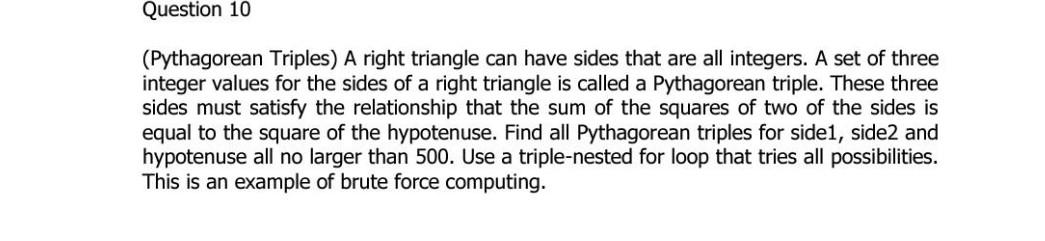 Solved Question 10 (Pythagorean Triples) A right triangle | Chegg.com