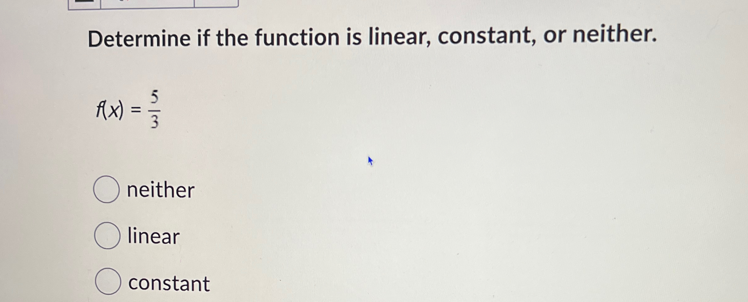 Solved Determine if the function is linear, constant, or | Chegg.com