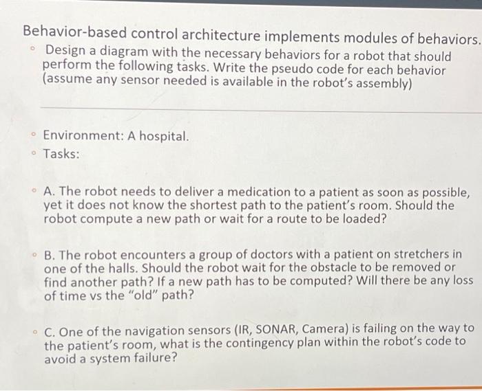 Solved Behavior-based control architecture implements | Chegg.com