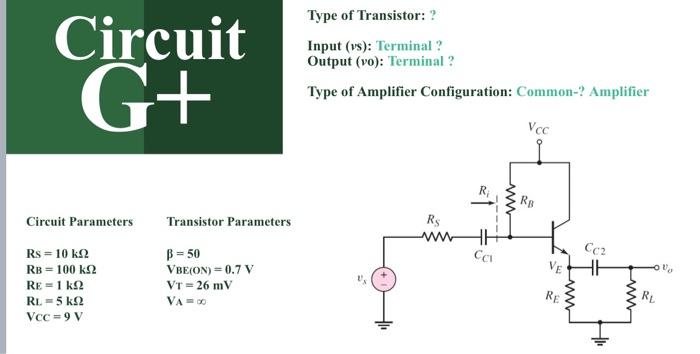 Solved Type of Transistor: ? Input (vs): Terminal ? Output | Chegg.com