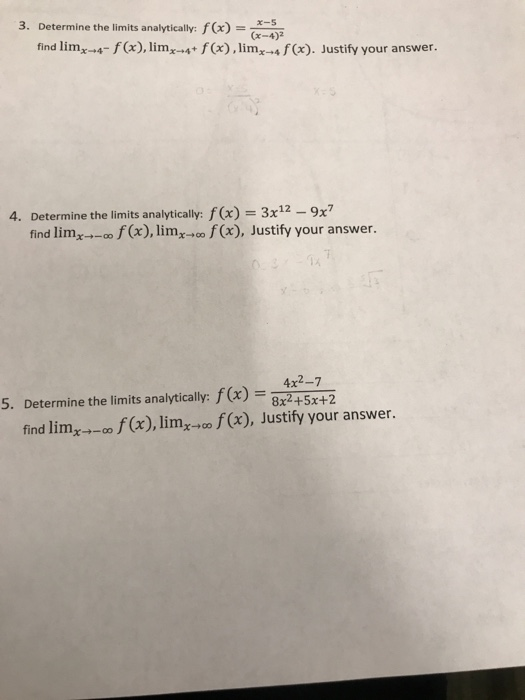 Solved 3. Determine the limits analytically: f(x) = *-* find | Chegg.com