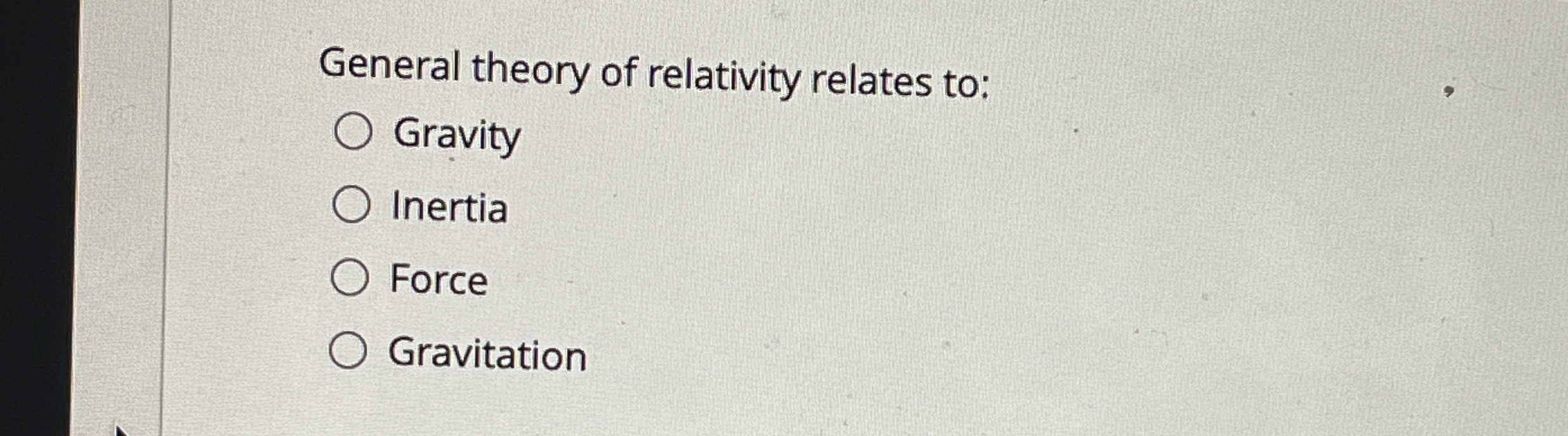 Solved General theory of relativity relates | Chegg.com