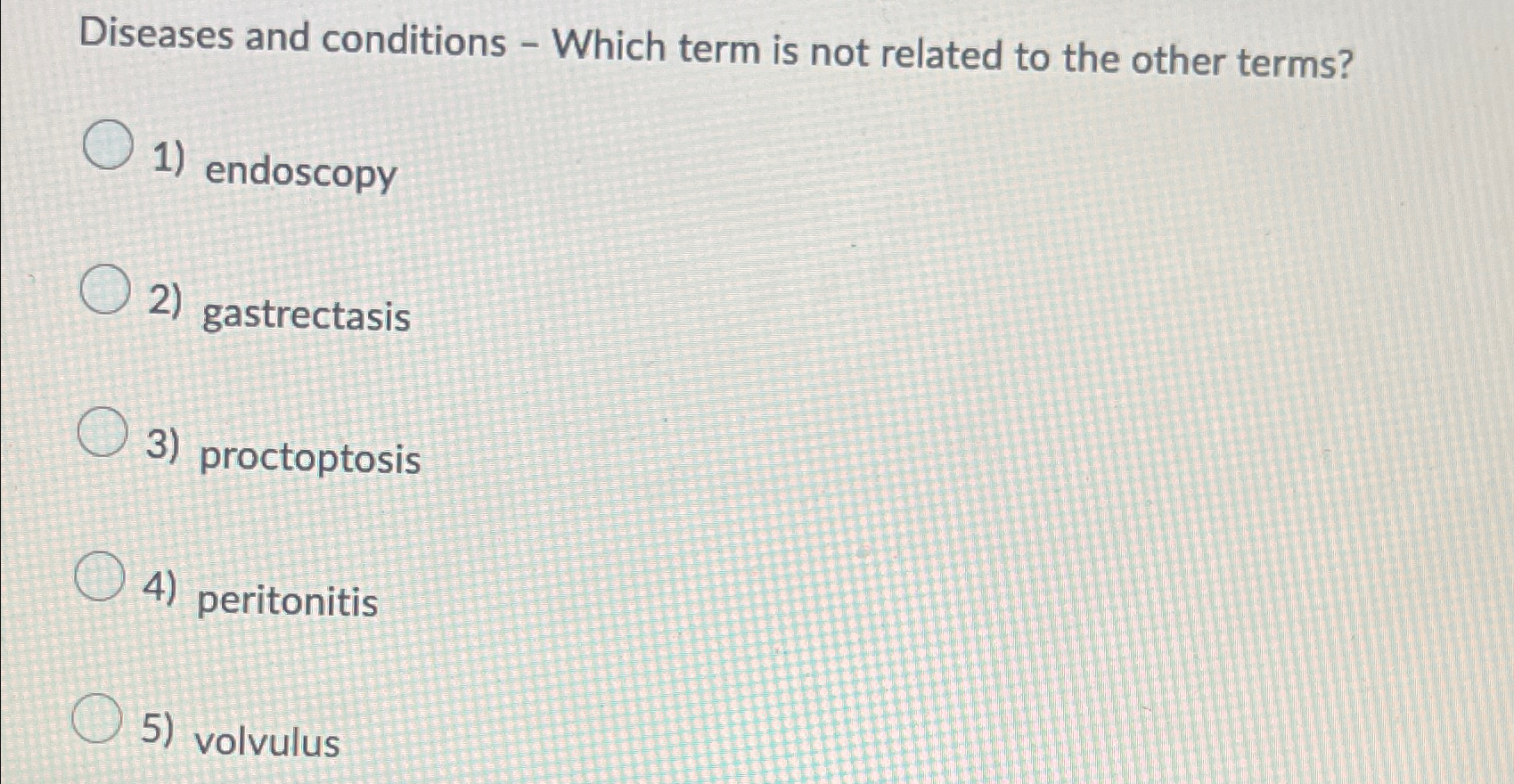 Solved Diseases and conditions - ﻿Which term is not related | Chegg.com