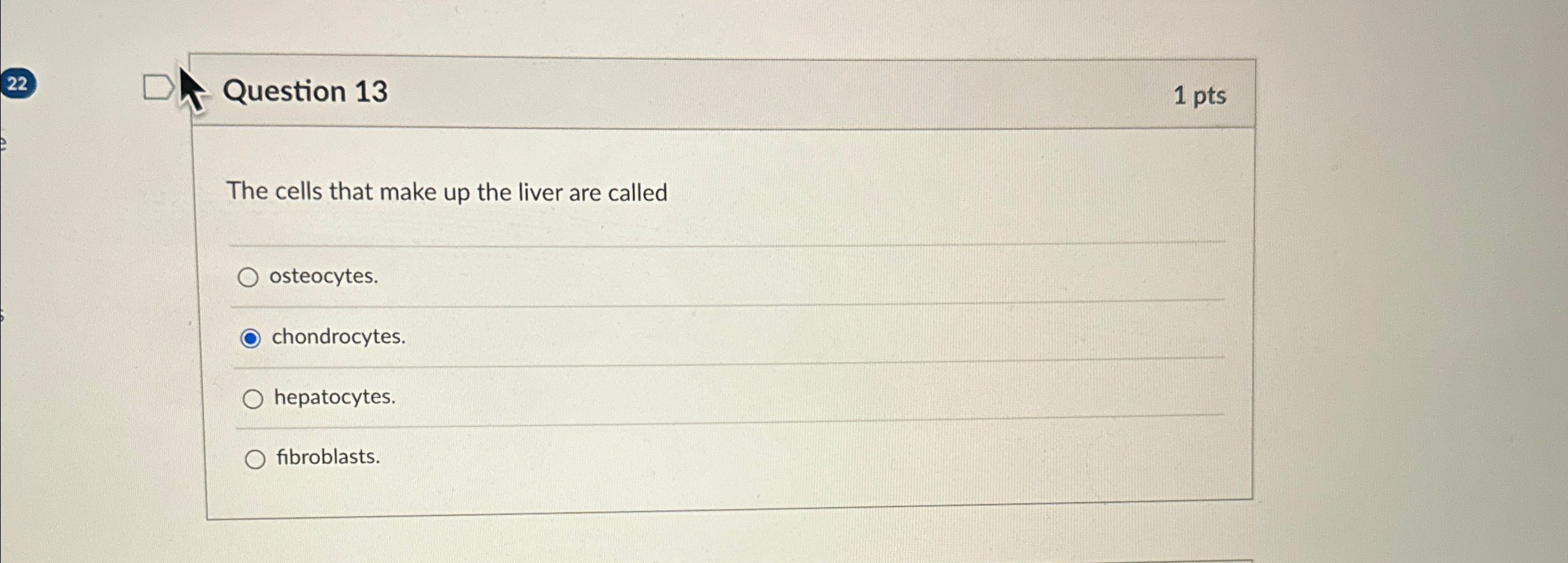 Solved 22Question 131 ﻿ptsThe cells that make up the liver | Chegg.com