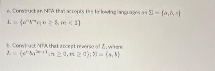 Solved a. Construct an NFA that accepts the following | Chegg.com
