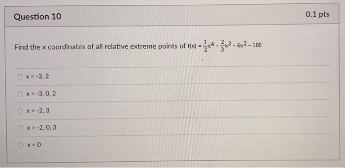 Solved Find the x coordinates of all relative extreme points | Chegg.com