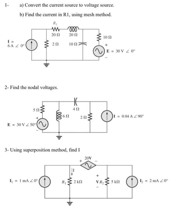 Solved 1 - a) Convert the current source to voltage source. | Chegg.com