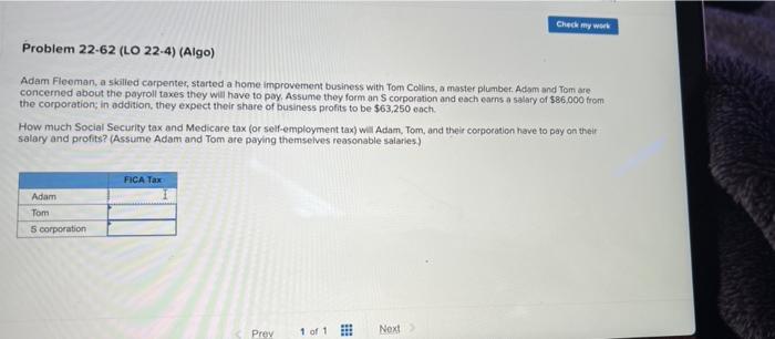 Solved Check my work Problem 22-62 (LO 22-4) (Algo) Adam | Chegg.com