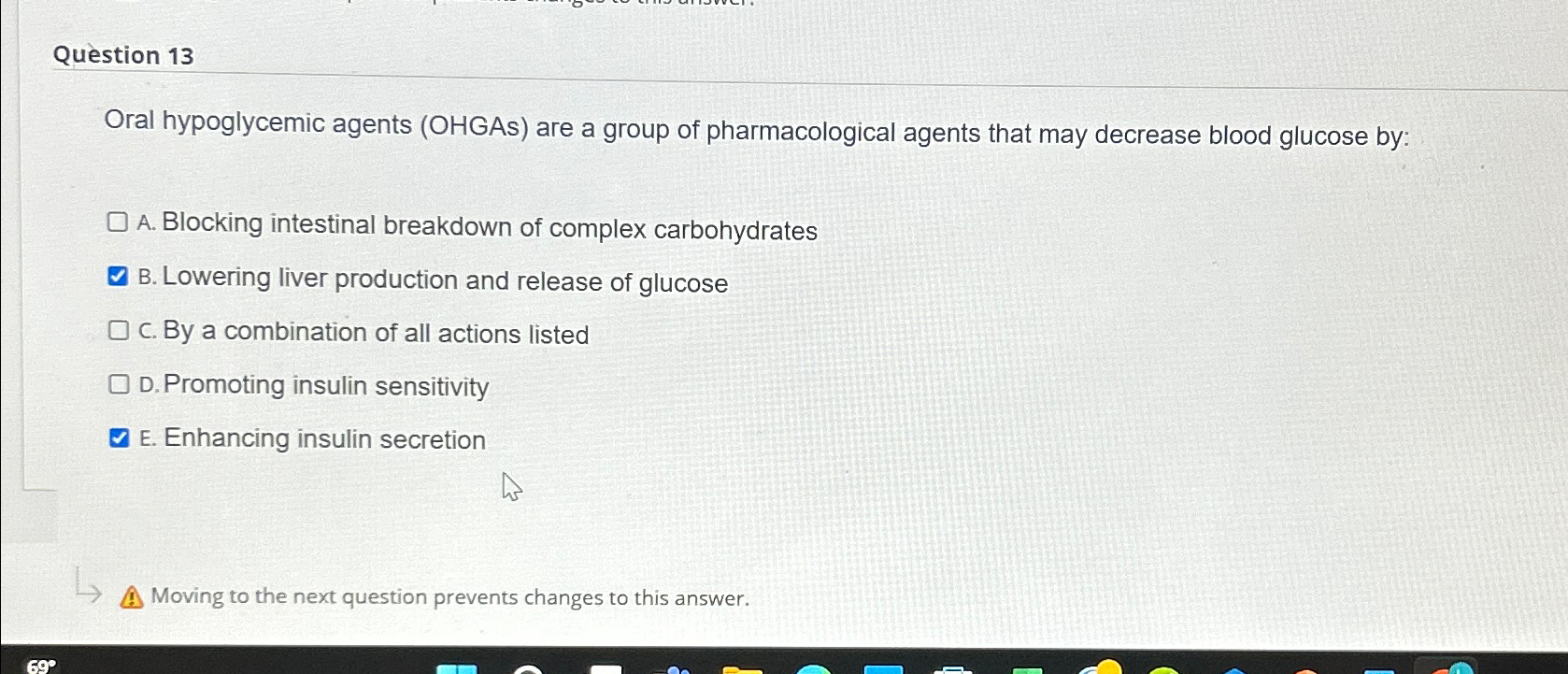 Solved Quèstion 13Oral hypoglycemic agents (OHGAs) ﻿are a | Chegg.com