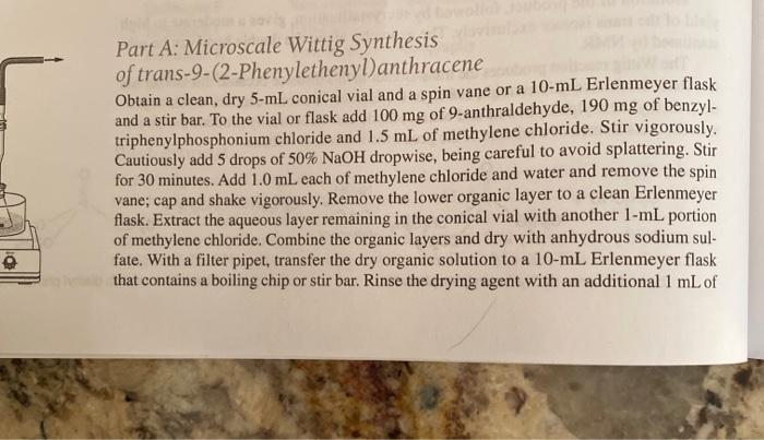 Solved Part A: Microscale Wittig Synthesis of | Chegg.com