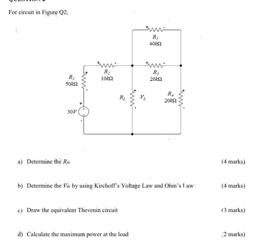 Solved For circuit in Figure Q2, RS 4022 R 50k92 R2 10222 R; | Chegg.com