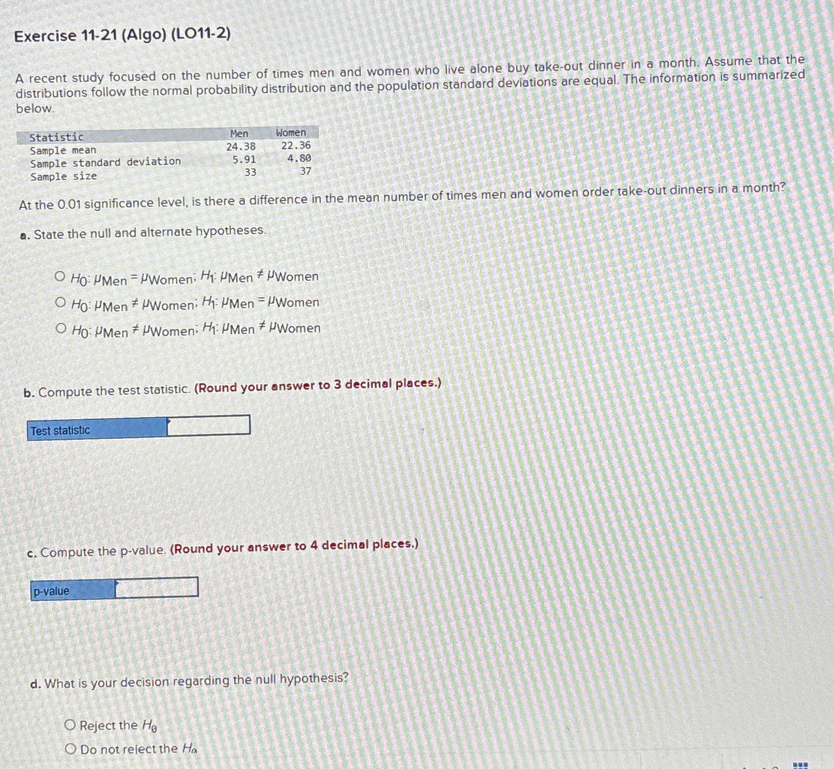 Solved Exercise 11-21 (Algo) (LO11-2)A recent study focused | Chegg.com