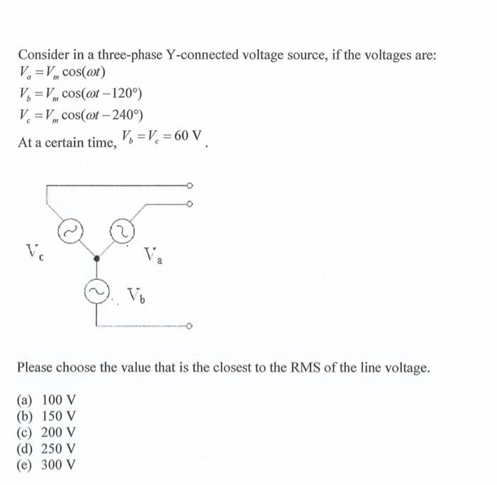 Solved Consider in a three-phase Y-connected voltage source, | Chegg.com