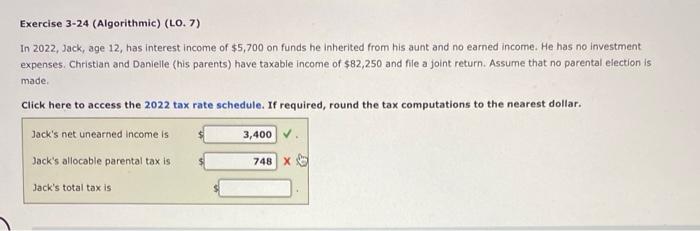Solved In 2022, Jack, age 12, has interest income of $5,700 | Chegg.com