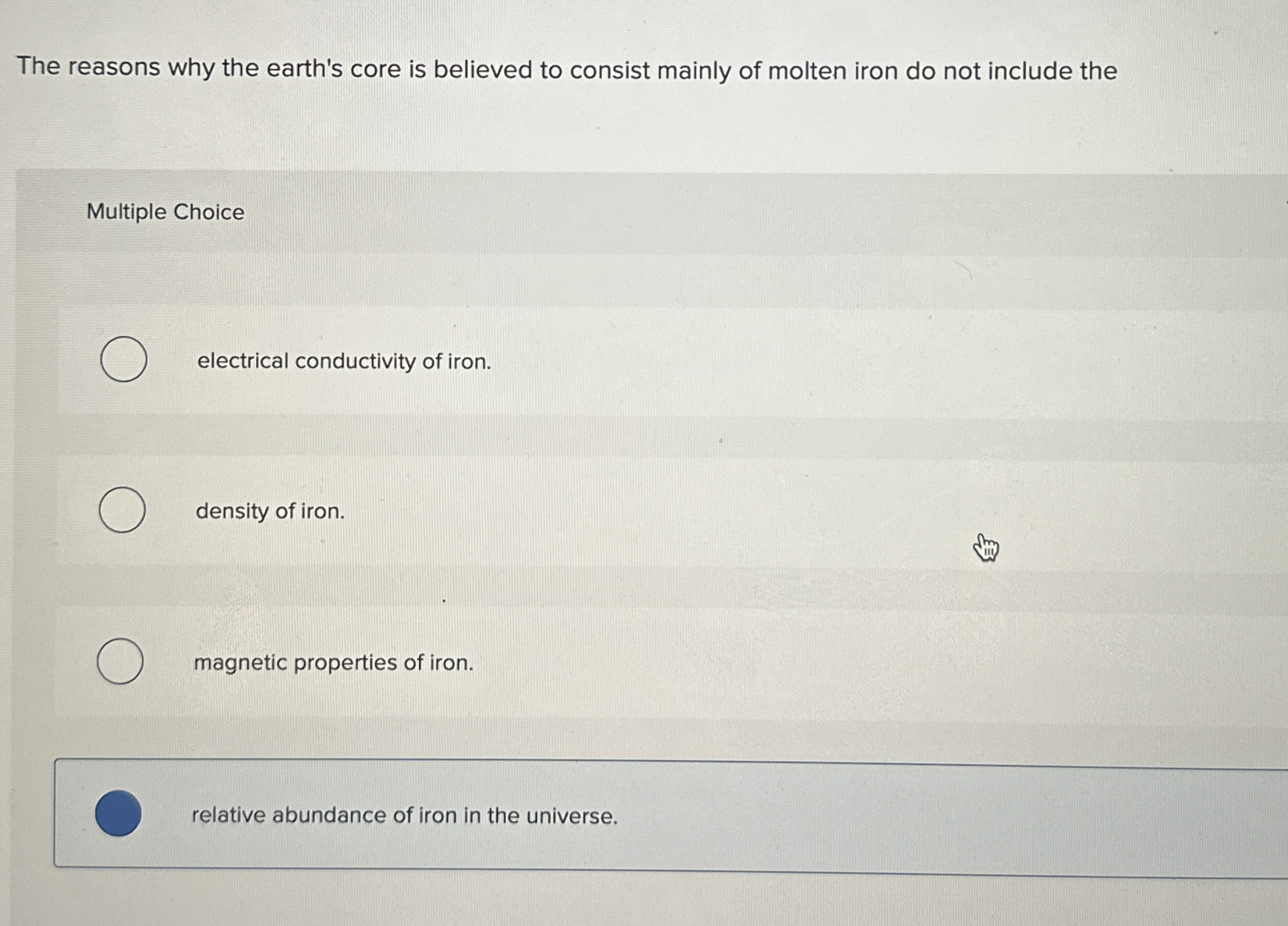 Solved The reasons why the earth's core is believed to | Chegg.com