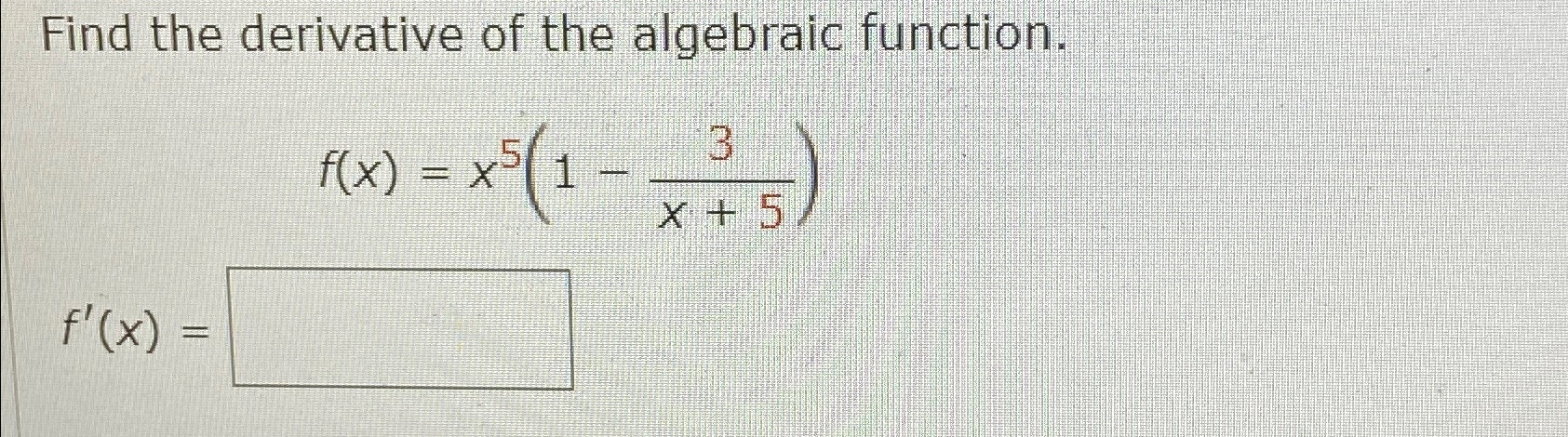 Solved Find the derivative of the algebraic | Chegg.com