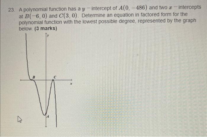 Solved A Polynomial function has a y-intercept of A(0, -486) | Chegg.com