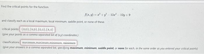 Solved Find the critical points for the function | Chegg.com