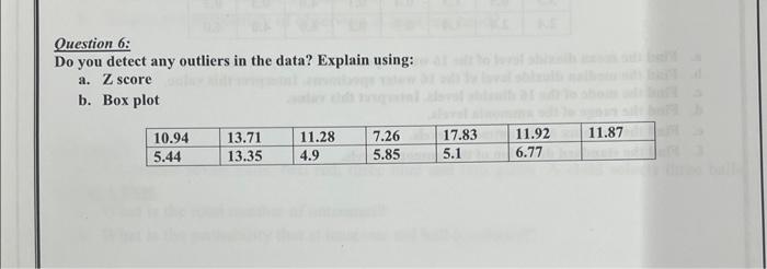 Solved Question 6: Do you detect any outliers in the data? | Chegg.com