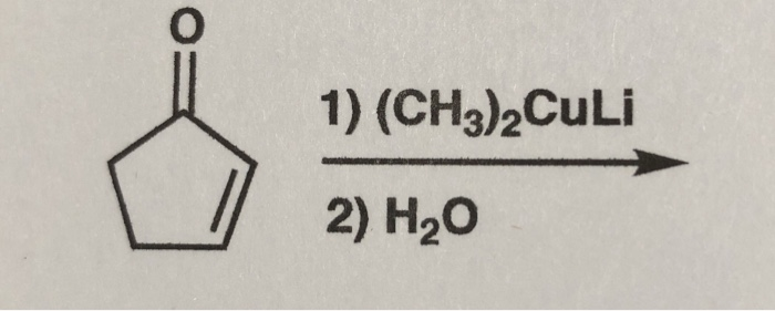 Solved 1) (CH3)2Culi 2) H20 | Chegg.com