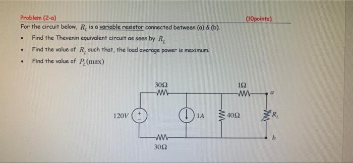 Solved (10points) . Problem (2-a) For the circuit below, R, | Chegg.com