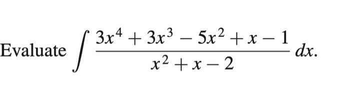 Solved find the integral by using patial fractionsand i want | Chegg.com