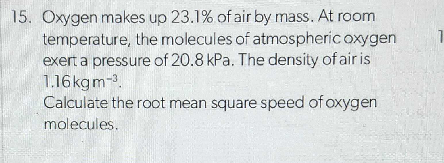 Solved Oxygen makes up 23.1% ﻿of air by mass. At room | Chegg.com