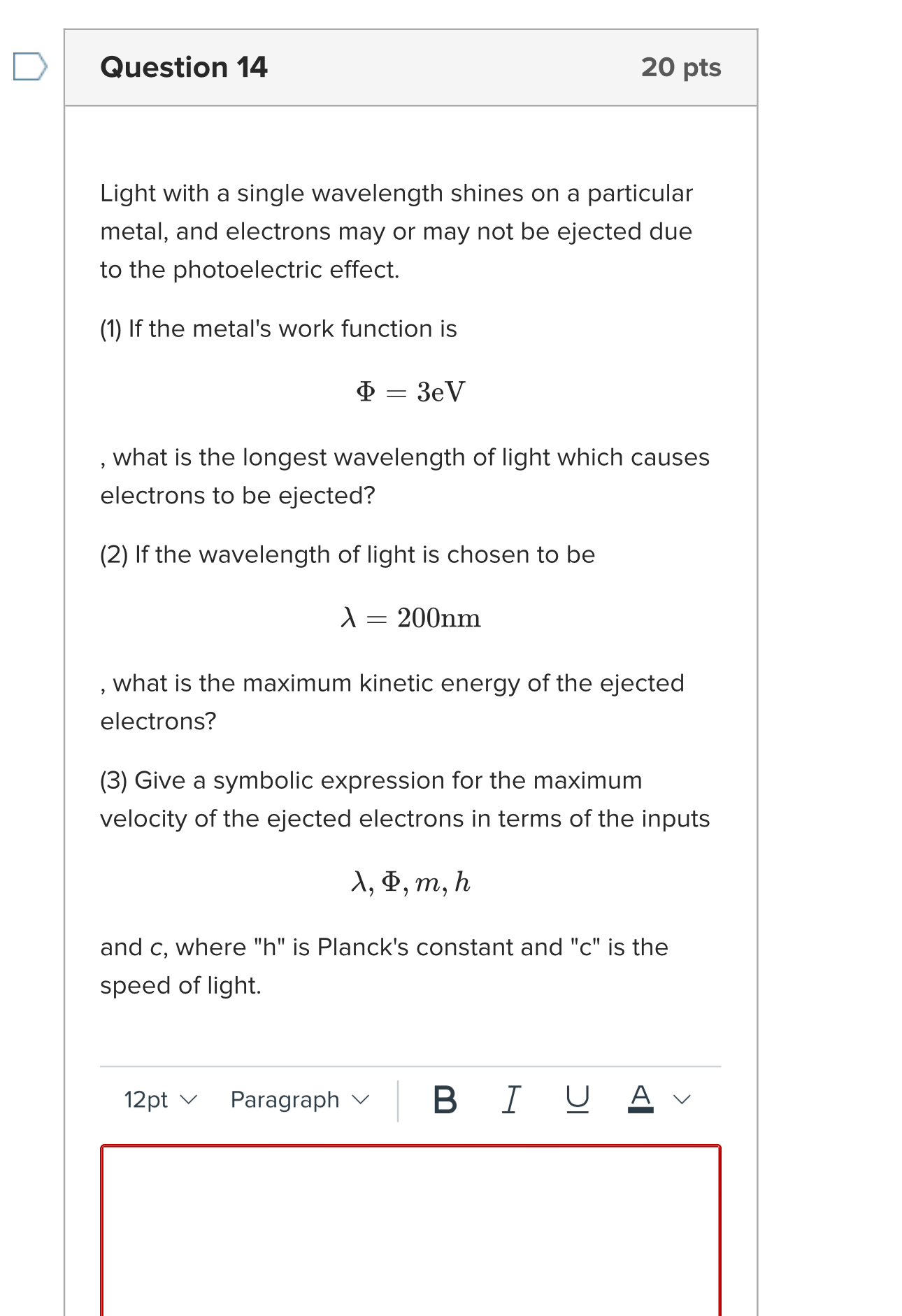 Solved Question 1420ptsLight with a single wavelength shines | Chegg.com