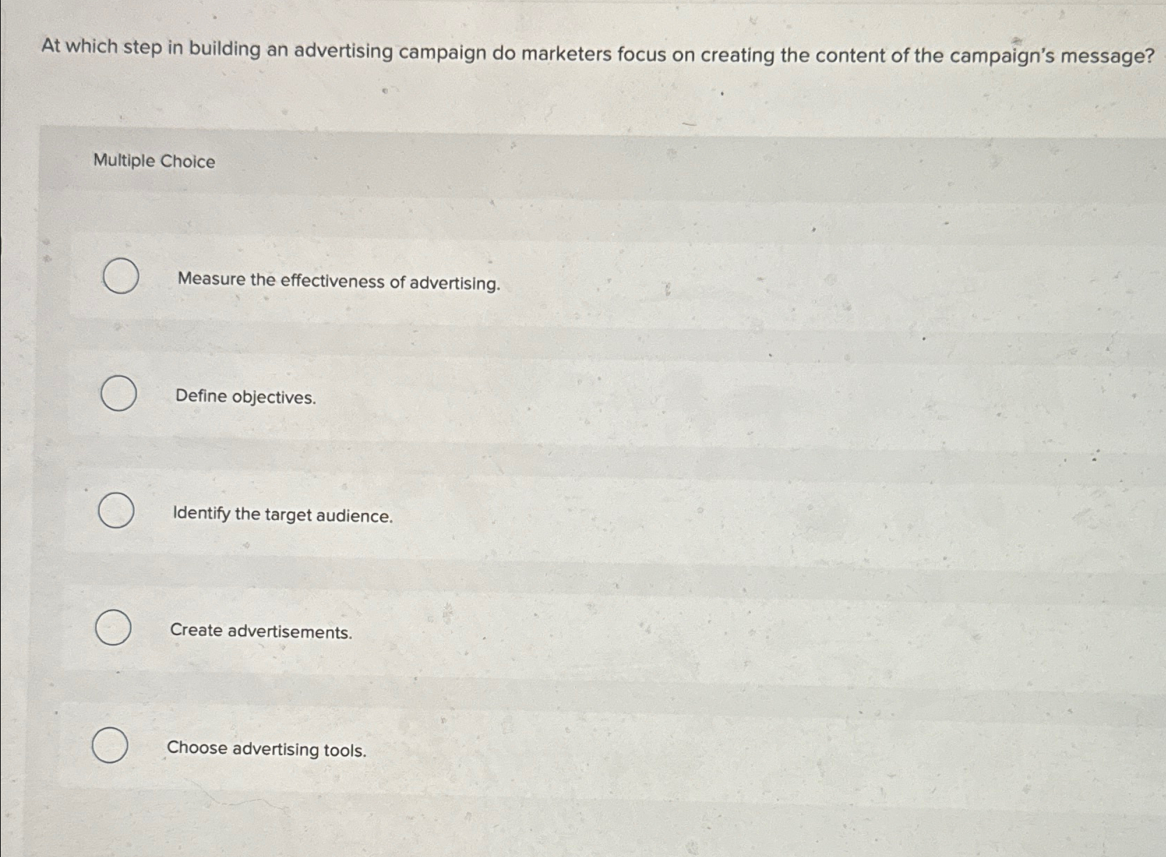 Solved At which step in building an advertising campaign do | Chegg.com