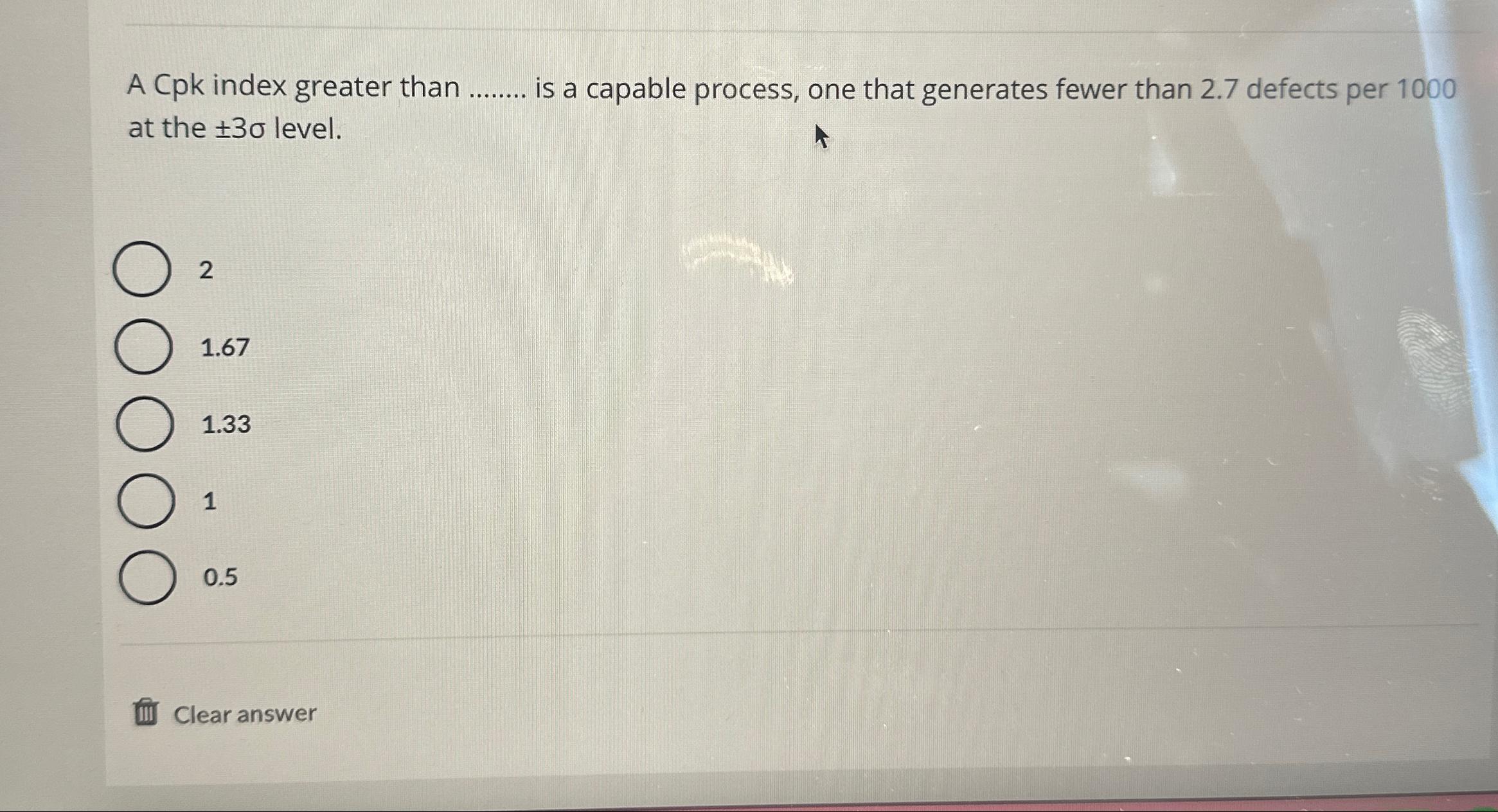 Solved A Cpk index greater than is a capable process, one | Chegg.com