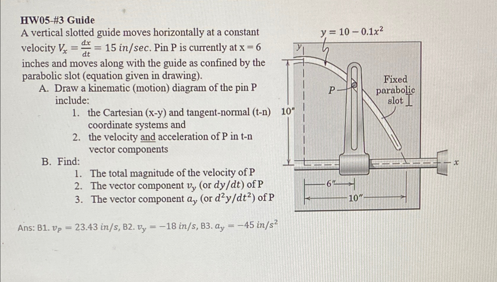 Solved HW05-#3 ﻿GuideA vertical slotted guide moves | Chegg.com