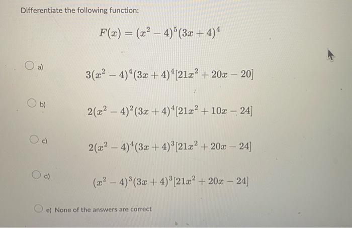 Solved Differentiate the following function: | Chegg.com | Chegg.com