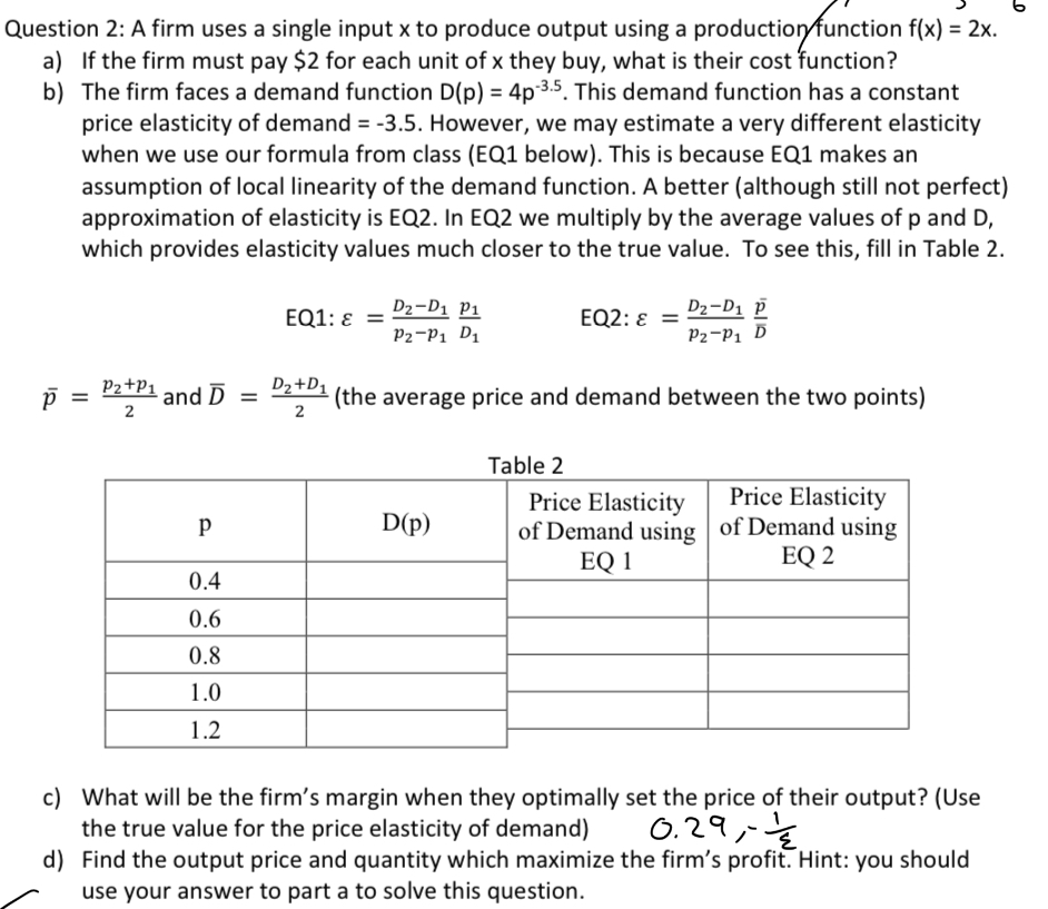 Solved Question 2: A firm uses a single input x ﻿to produce | Chegg.com
