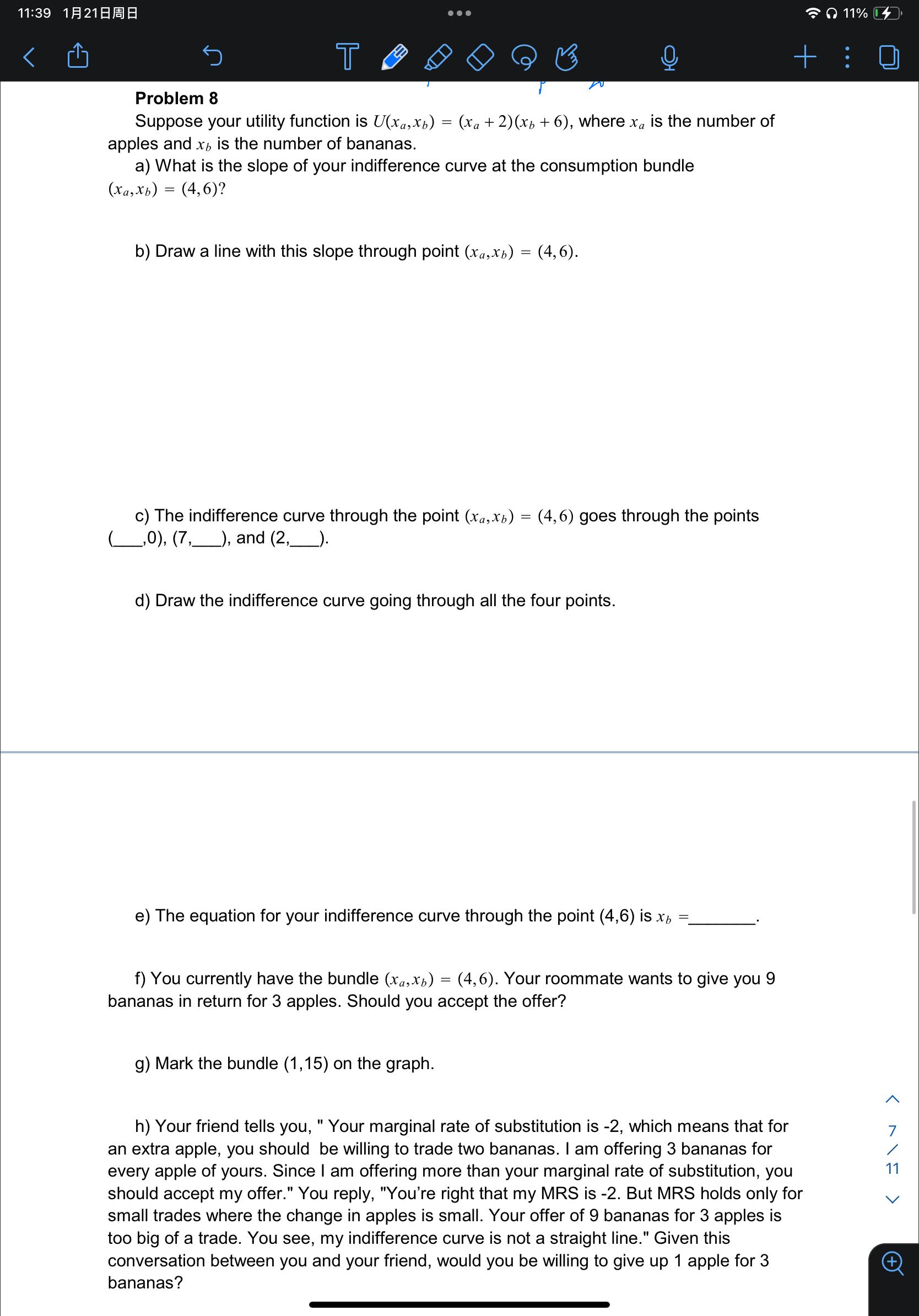 Solved 11:39 1月21日周日Problem 8Suppose your utility function | Chegg.com