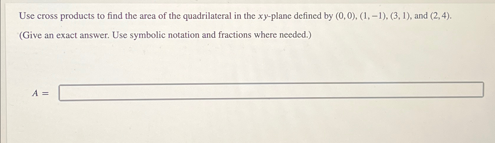 Solved Use cross products to find the area of the | Chegg.com