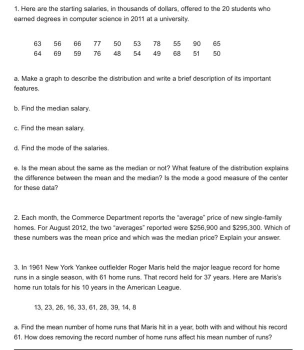 Solved 1. Here are the starting salaries, in thousands of | Chegg.com