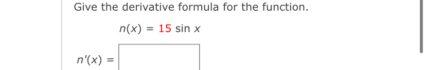 Solved Give The Derivative Formula For The 6695