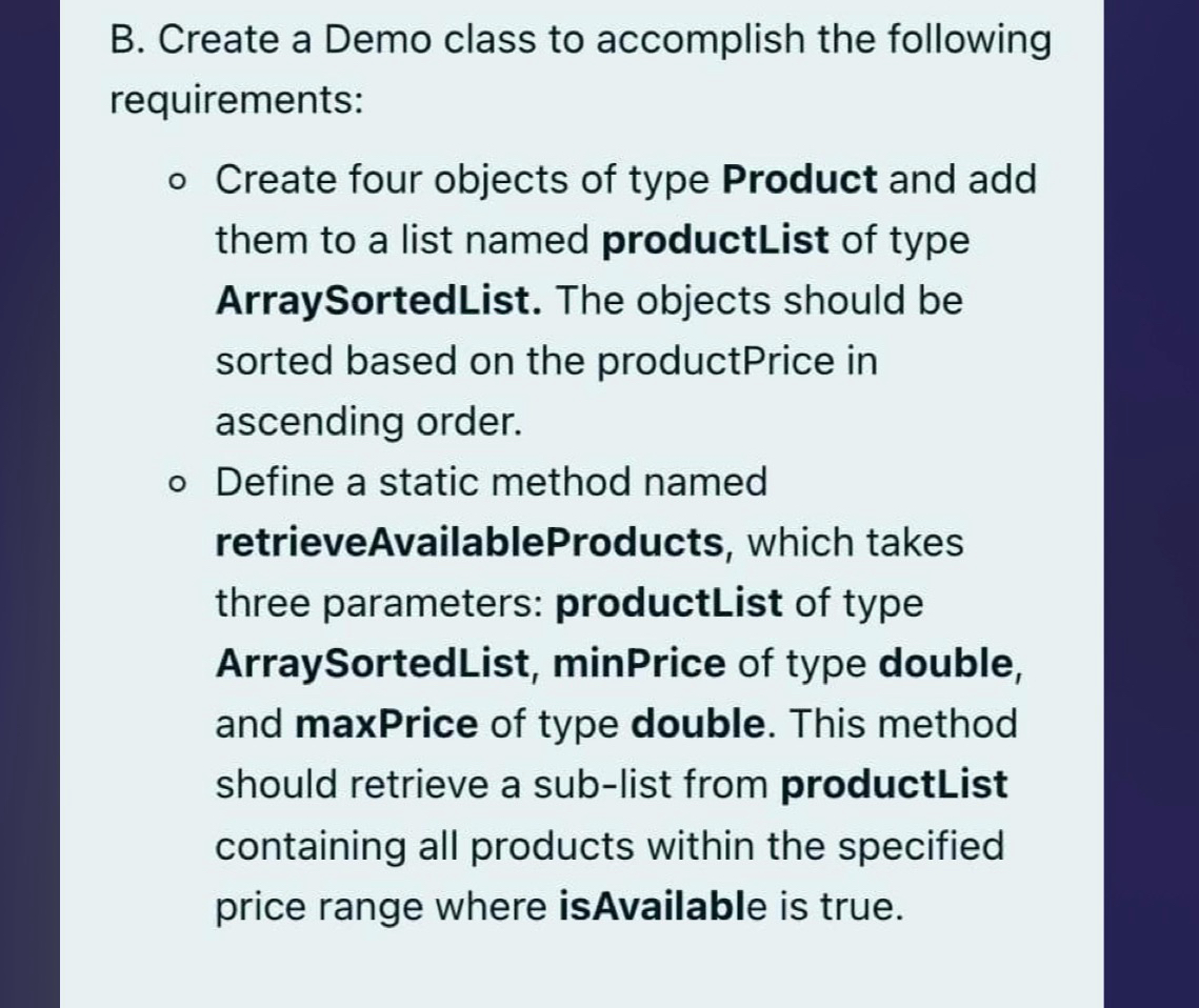 Solved B. ﻿Create a Demo class to accomplish the following | Chegg.com
