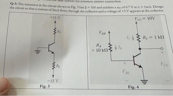 Solved for common emitter connection. the circuit so that a | Chegg.com