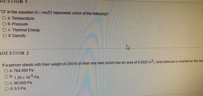 Solved ON 1 "Q" in the equation Q = mcAT represents which of | Chegg.com