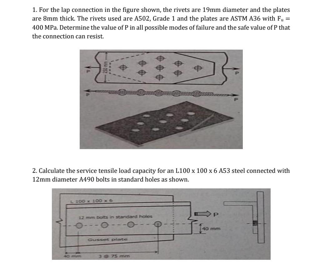 Solved 1. For the lap connection in the figure shown, the | Chegg.com