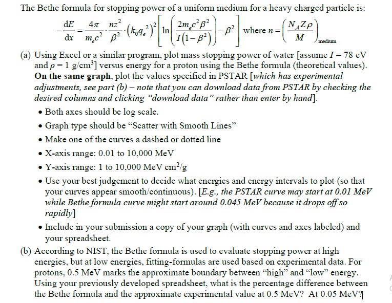 The Bethe formula for stopping power of a uniform | Chegg.com