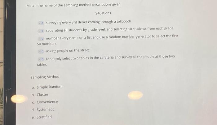 Solved Match the name of the sampling method descriptions | Chegg.com