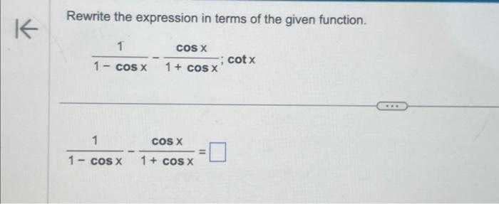 Solved Rewrite the expression in terms of the given | Chegg.com