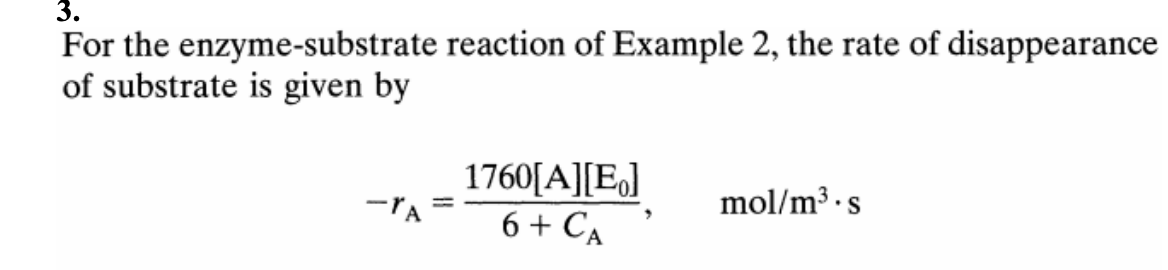 Solved For the enzyme-substrate reaction of Example 2, ﻿the | Chegg.com