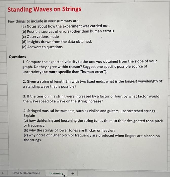 Solved Standing Waves on StringsFew things to include in | Chegg.com