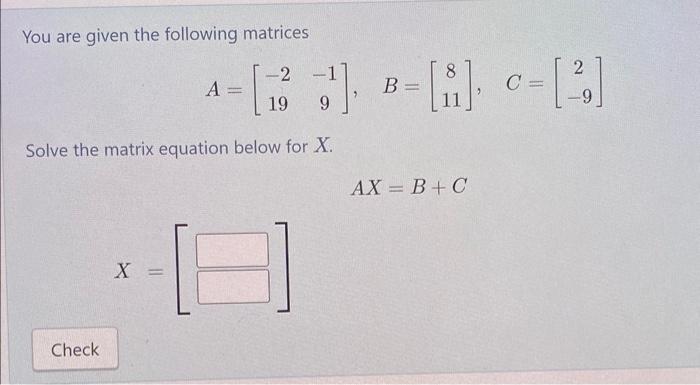 Solved You are given the following matrices | Chegg.com