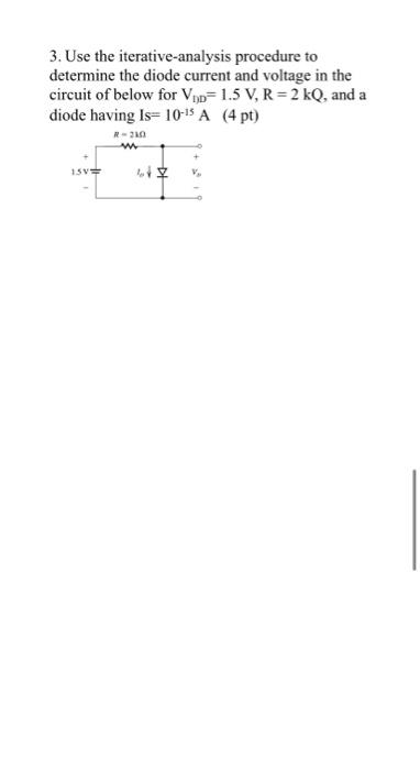 Solved 3. Use the iterative-analysis procedure to determine | Chegg.com