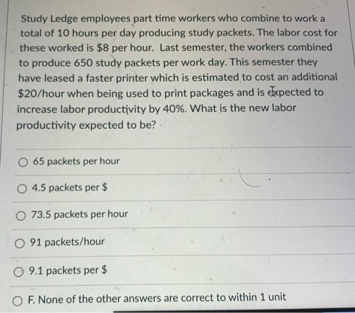 Solved Study Ledge employees part time workers who combine | Chegg.com