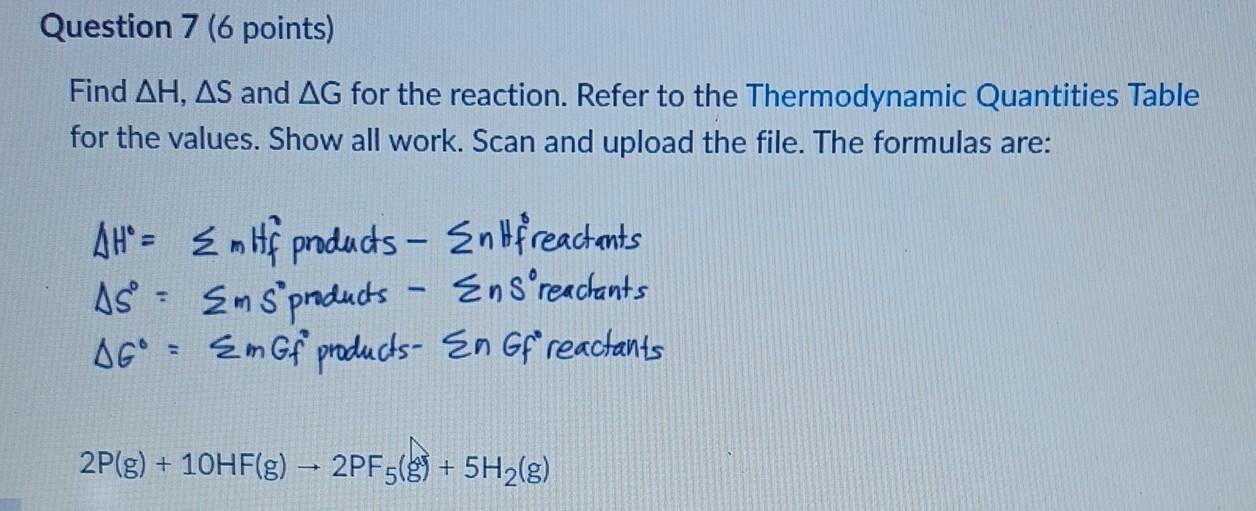 Solved Find delta H, delta S, and delta G for the reaction. | Chegg.com Solved Find delta H, delta S, and delta G for the reaction. | Chegg.com